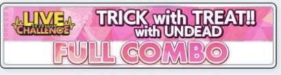 【あんスタMusic】ライブチャレンジ「TRICK with TREAT!! with UNDEAD」 - あんスタMusic攻略wiki | Gamerch