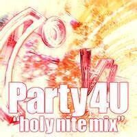 Party 4U ”holy nite mix” - maimai攻略wiki | Gamerch